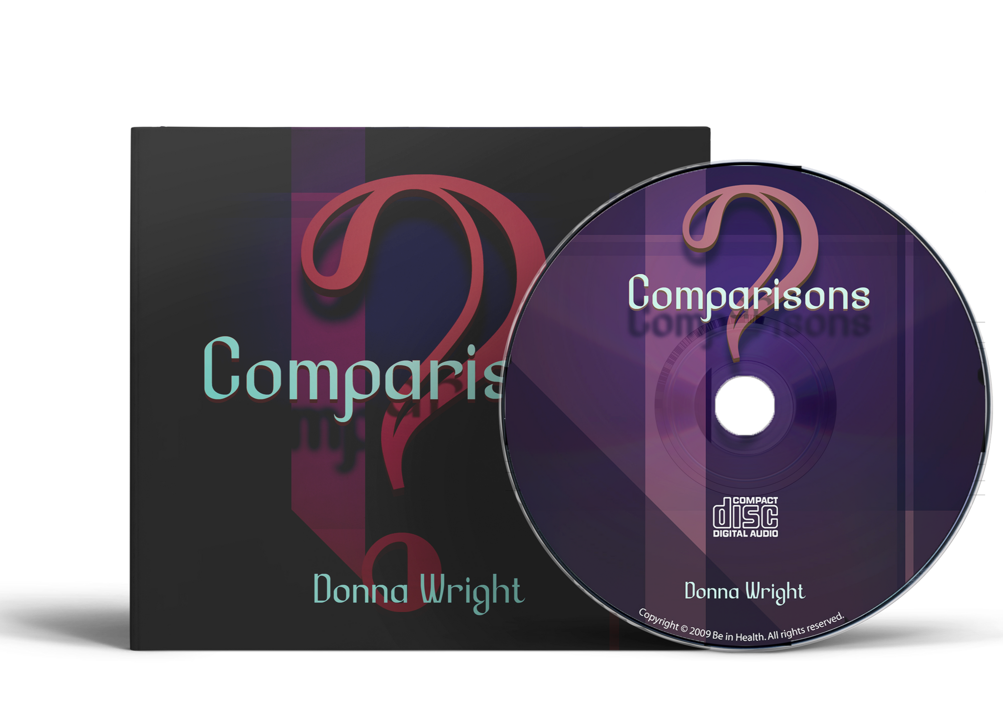 Comparisons by Donna Wright – Be in Health® Resource Center